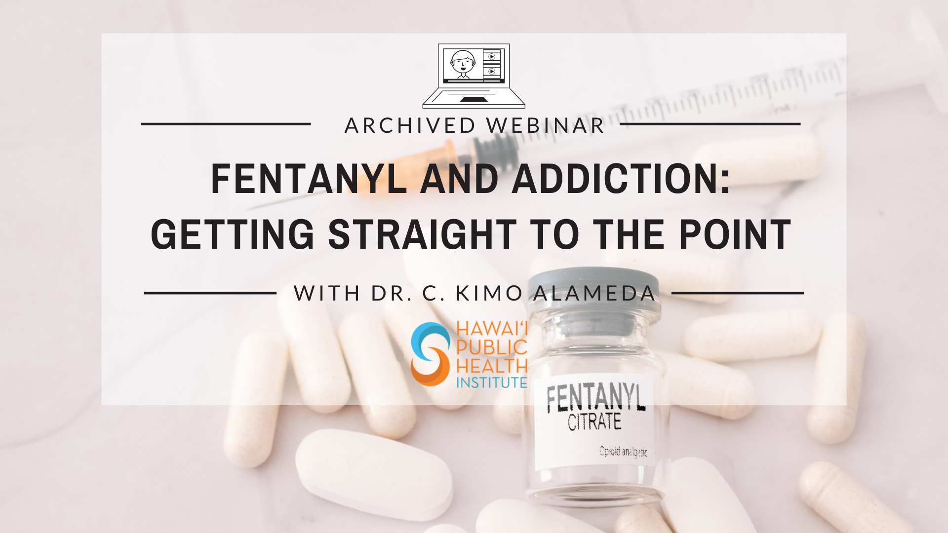 Fentanyl and Addiction